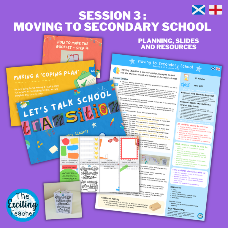 Moving to Secondary School: Transition Session 3 – Exciting Teacher ...