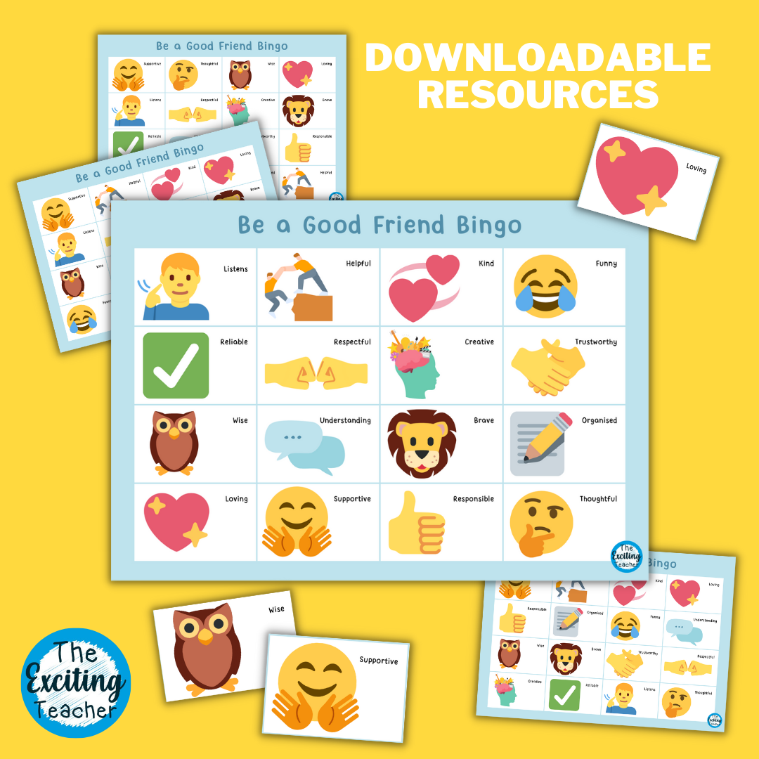 ‘Be A Good Friend Bingo’: Qualities of a Positive Friendship Game ...