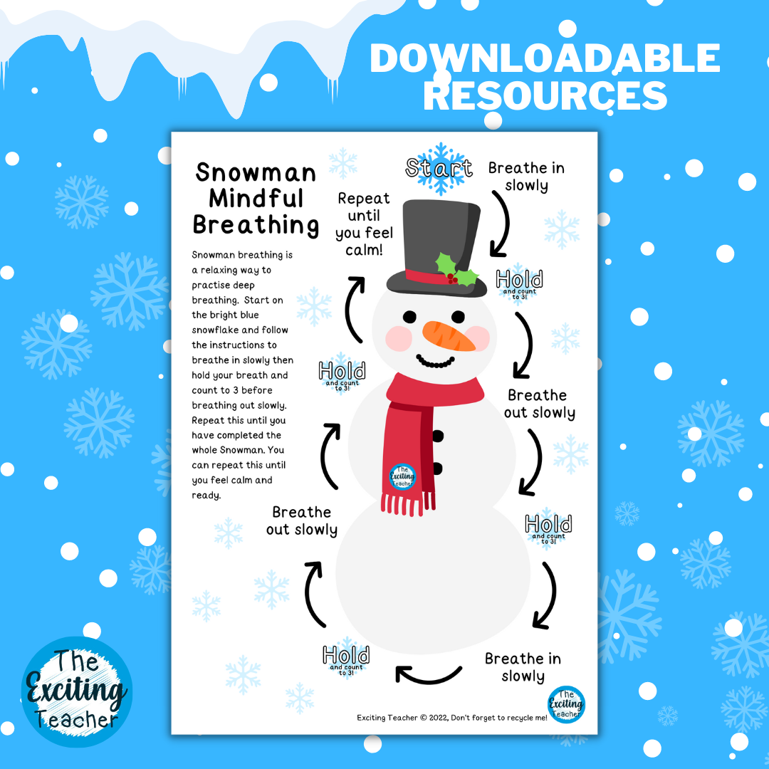 Snowman Mindful Breathing – Exciting Teacher – Member's Club